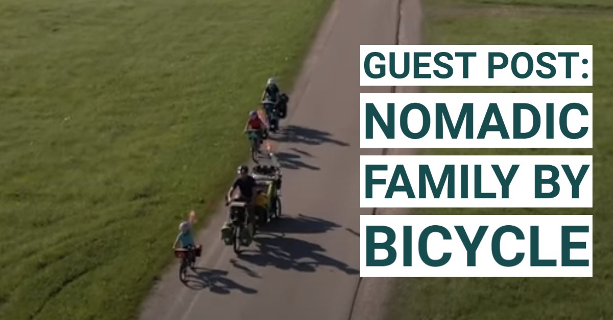 Guest Post: Nomadic Family by Bicycle – Prevelo Bikes